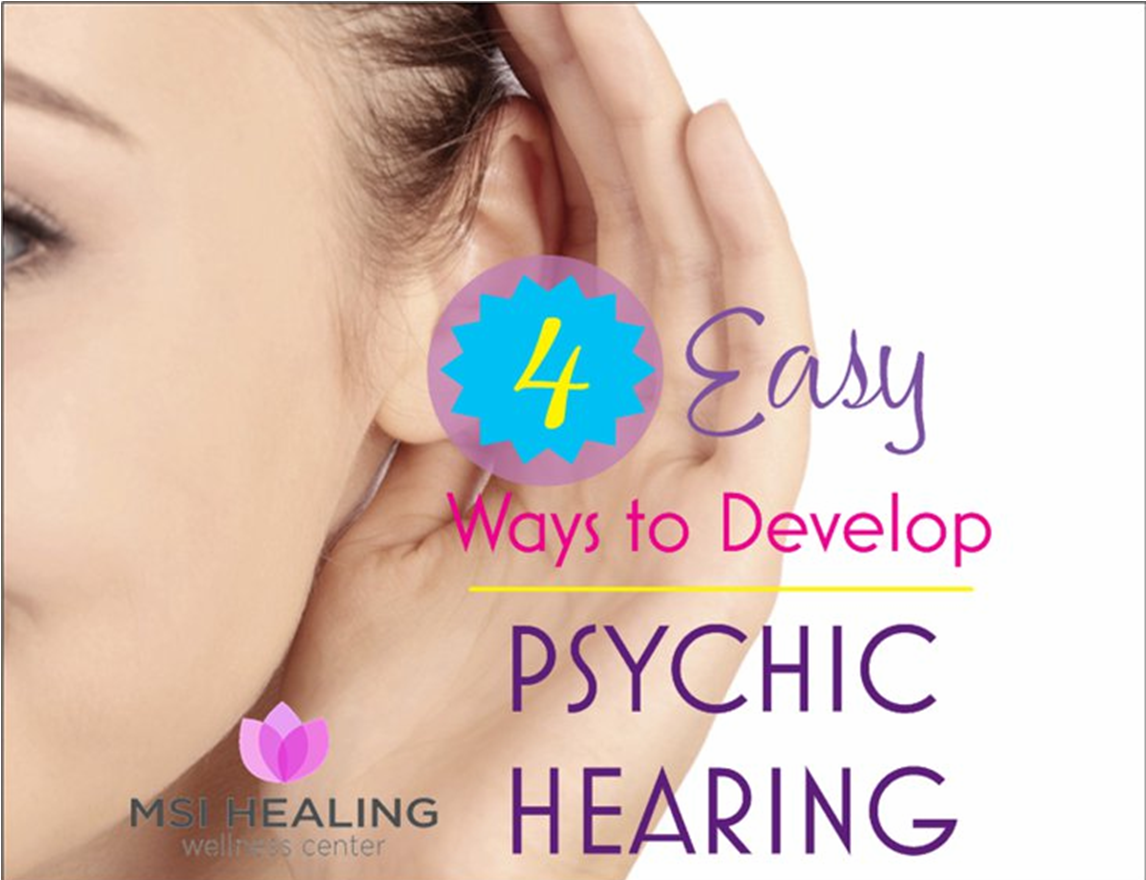 4 Easy Ways To Develop Psychic Hearing